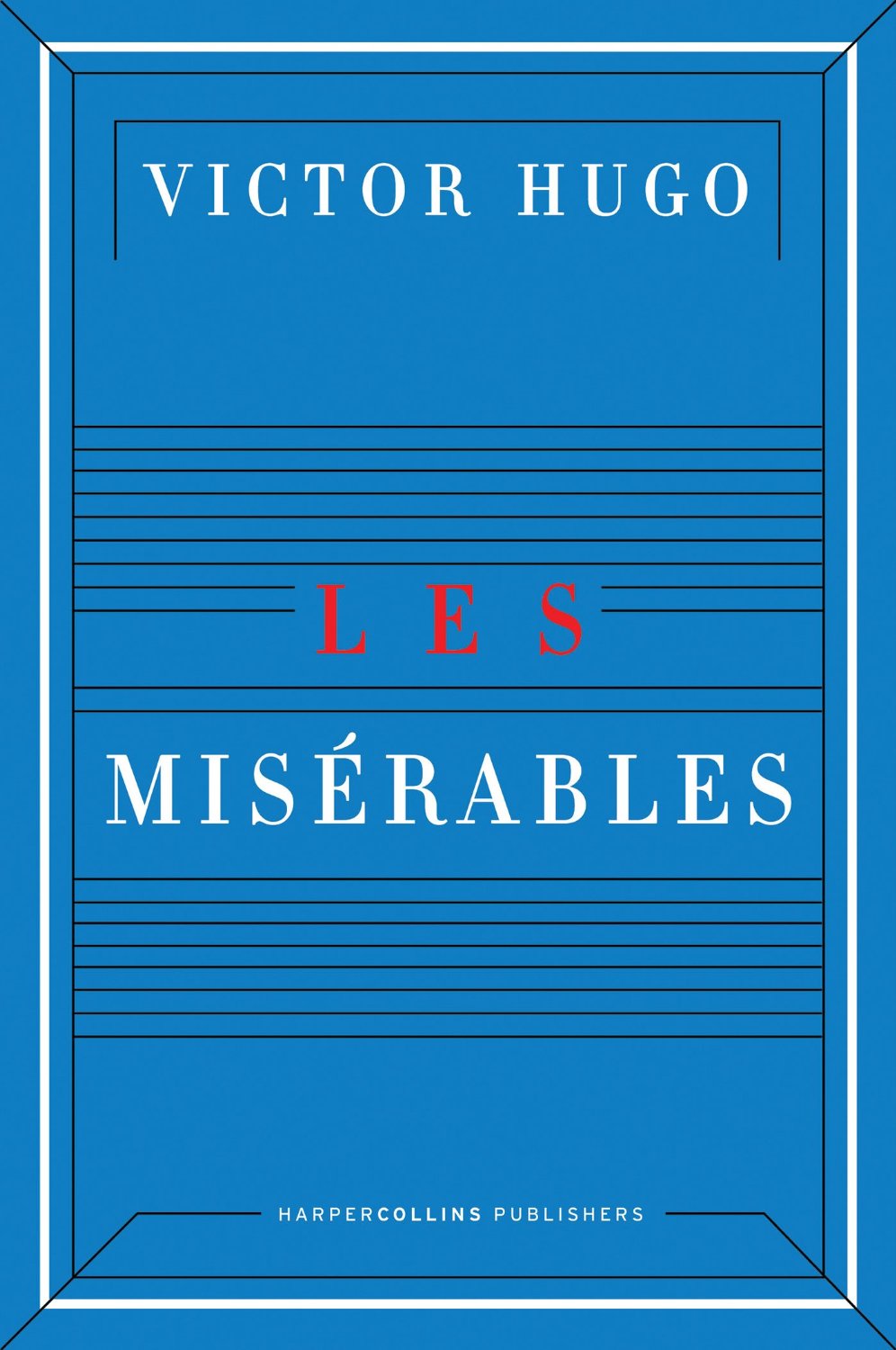 Book 218: Les Misérables – Victor Hugo – geoffwhaley.com